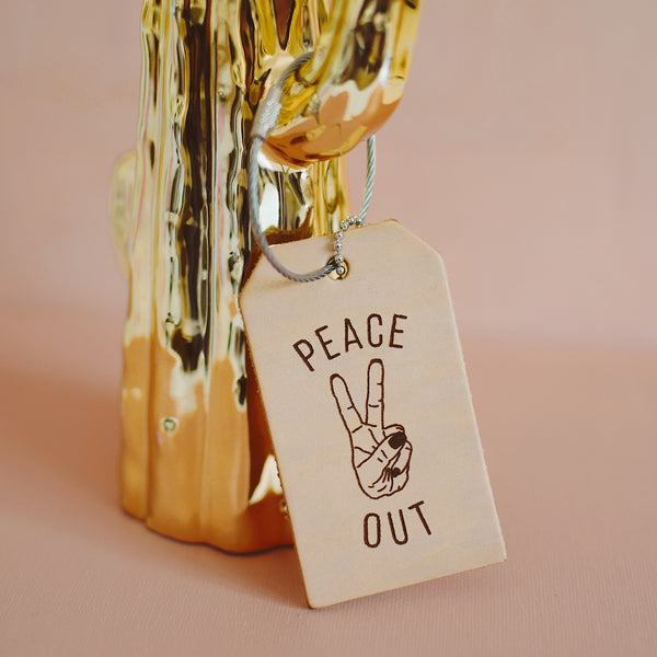 Luggage Tag - Peace Out - theblushingscript